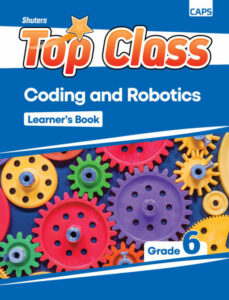 TOP CLASS Coding and Robotics Student Learner’s Book/Textbook (Grade 7 ...